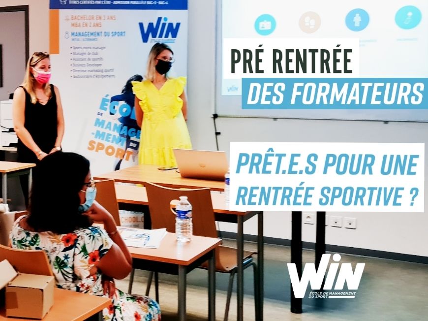Pré rentrée pour nos formateurs. - Actualités Bordeaux - Win